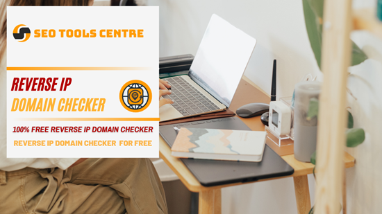 100% Free Reverse IP Domain Checker | SEO Tools Centre